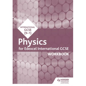 Edexcel International Gcse Physics Workbook